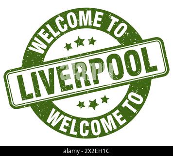 Welcome to Liverpool stamp. Liverpool round sign isolated on white ...