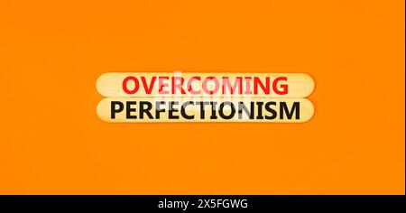 Overcoming perfectionism symbol. Concept words Overcoming perfectionism ...