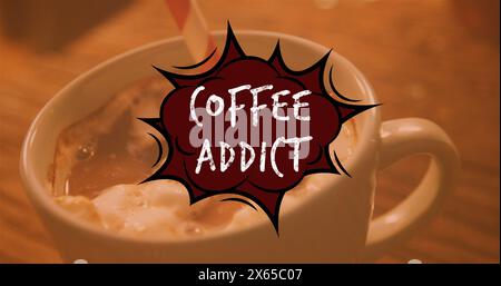 Image of coffee addict text over cup of coffee Stock Photo - Alamy