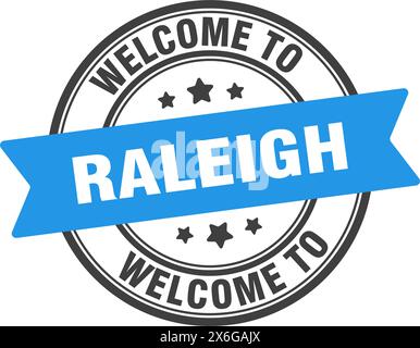 Welcome to Raleigh stamp. Raleigh round sign isolated on white ...