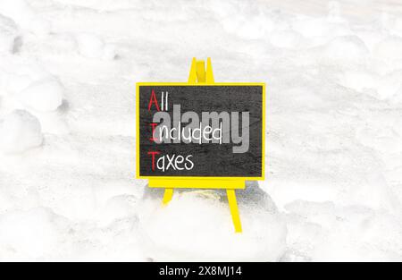 AIT All included taxes symbol. Concept words AIT All included taxes on ...