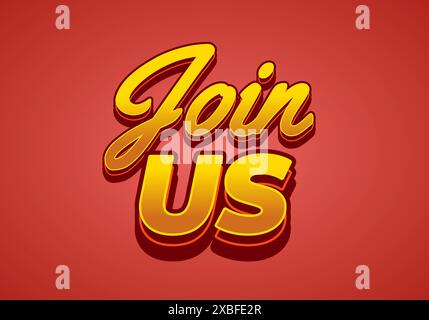 Join us. Text effect design in good colors with 3D style Stock Vector ...