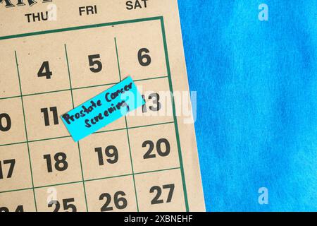 Prostate cancer screening schedule for men concept. Written reminder ...