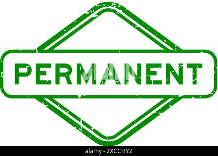 Permanent grunge rubber stamp on white background, vector illustration ...