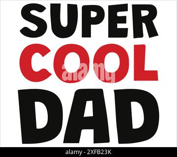 happy fathers day super hero dad with son. vector illustration design ...