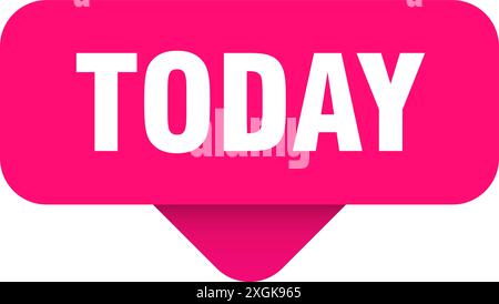 today sticker. today sign on transparent background. rectangular button ...