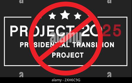 Reject project 2025 design for anti drive against trump's project 2025 ...