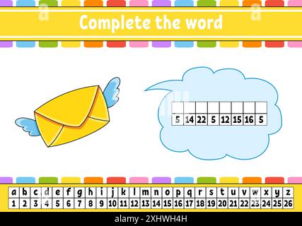 Complete the words. Cipher code. Learning vocabulary and numbers ...