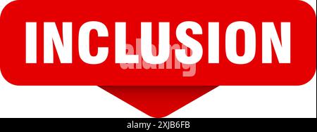 inclusion sticker. inclusion sign on transparent background ...