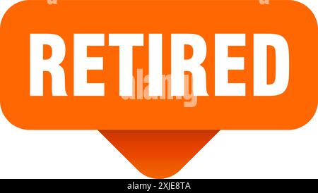 retired sticker. retired sign on transparent background. rectangular ...