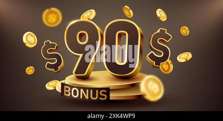 90 dollars bonus with podium and falling golden coins. Cashback or ...