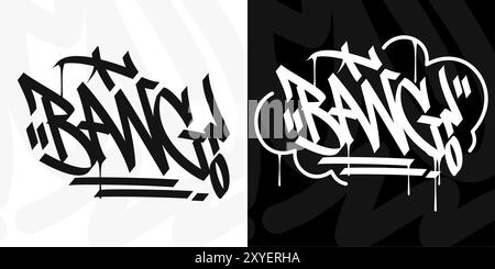 Trendy Word Bang Abstract Hip Hop Hand Written Graffiti Urban Style ...