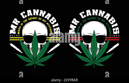 weed themed vector graphic illustration for t shirt design, weed t ...