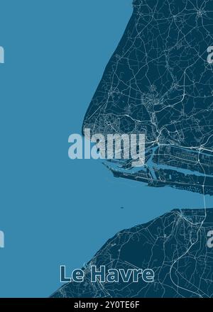 Map of Le Havre, France. Detailed city vector map, metropolitan area ...