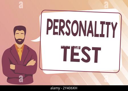 Sign displaying Personality Test, Conceptual photo A method of ...