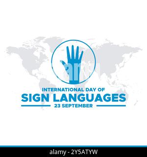 International Day of Sign Languages, 23 September Sign Language day ...