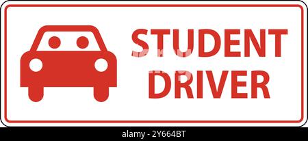 This image features a red and white student driver sign, designed to ...