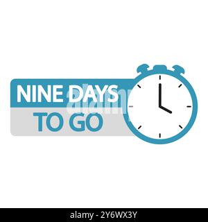 Countdown timer illustration. Number nine focus. Bold 9 days to go text ...