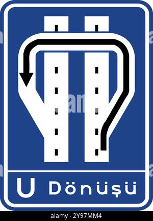 U-turn sign, Underpass, Information signs, Road signs in Turkey ...