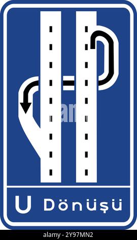 U-turn sign, Underpass, Information signs, Road signs in Turkey ...