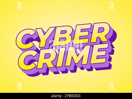 Cyber crime. Text effect design in bold fonts with modern colors Stock ...