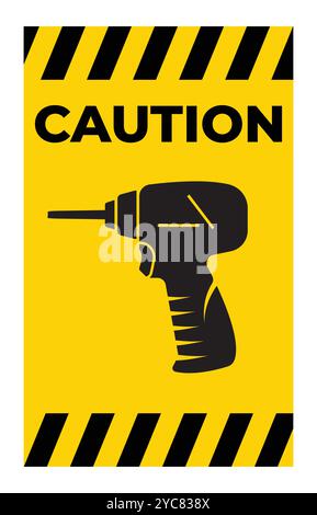 Drill Hazard warning sign. Industrial Safety signs and symbols Stock ...