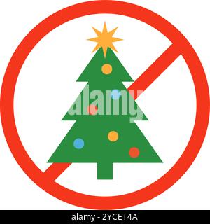 Christmas tree and prohibited circle sign. Christmas celebrating ...