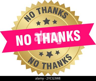 no thanks round pink label isolated on transparent background. no ...