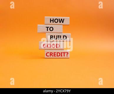 How to build good credit symbol. Concept words How to build good credit ...