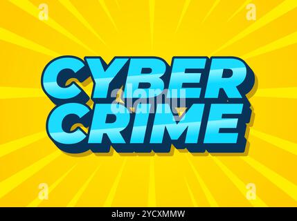 Cyber crime. Text effect design in bold fonts with modern colors Stock ...