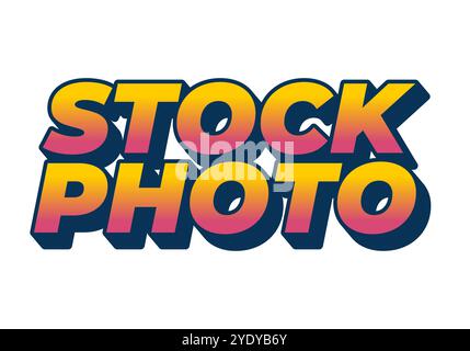 Stock photo. Text effect design with good colors and 3D effect Stock ...