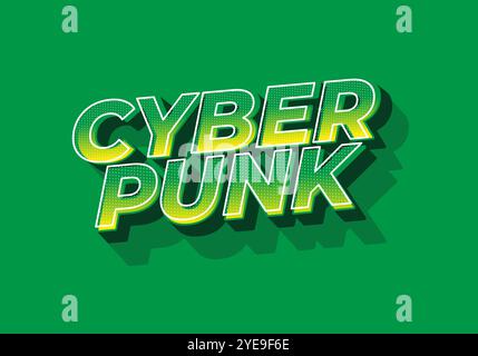 Cyber punk. Text effect design in bold fonts with 3D style Stock Vector ...