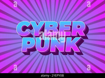 Cyber punk. Text effect design in bold fonts with 3D style Stock Vector ...