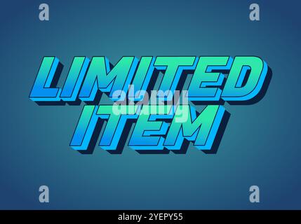 Limited item. Text effect design of digital ads in 3D style Stock ...