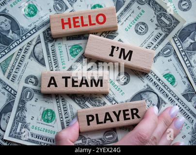 Hello I am a team player symbol. Concept words Hello I am a team player ...