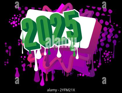 2025 Graffiti tag. Abstract modern street art decoration performed in ...