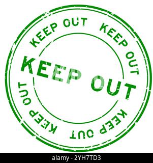 Grunge green keep out word round rubber seal stamp on white background ...