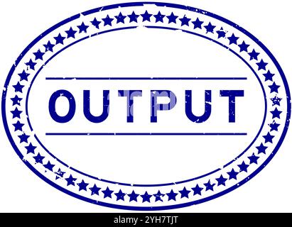 Grunge blue output word oval rubber seal stamp on white background ...