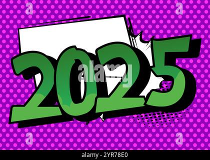 Cartoon 2025, comic book poster. Retro vector comics pop art design ...