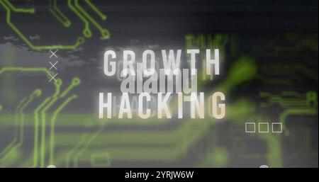 Growth hacking text image over green circuit board graphics Stock Photo ...