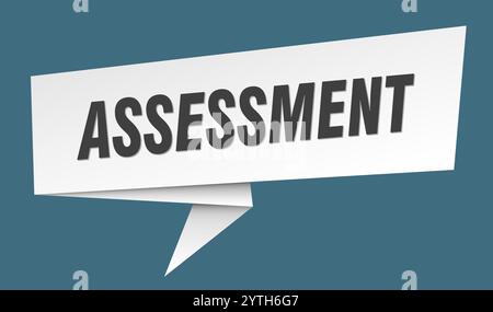 assessment banner. assessment speech bubble, label, sticker, ribbon ...