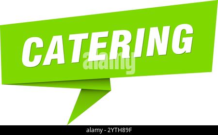 catering banner. catering speech bubble, label, sticker, ribbon, sign ...