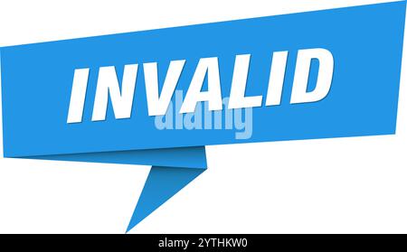 invalid banner. invalid speech bubble, label, sticker, ribbon, sign ...