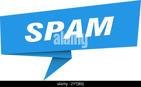 spam banner. spam speech bubble, label, sticker, ribbon, sign template ...