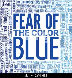 Cyanophobia: Fear of the Color Blue word cloud conceptual design ...