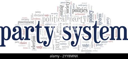 Party System word cloud conceptual design isolated on white background ...