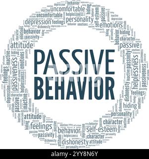 Passive Behavior word cloud conceptual design isolated on white ...