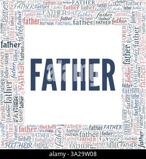 Father vector illustration word cloud isolated on a white background ...