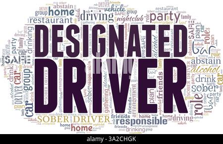 Designated Driver vector illustration word cloud isolated on a white ...