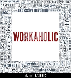 Workaholic vector illustration word cloud isolated on a white ...